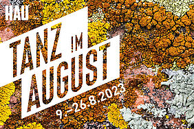 Tanz im August 2023 | News | European Dance Development Network